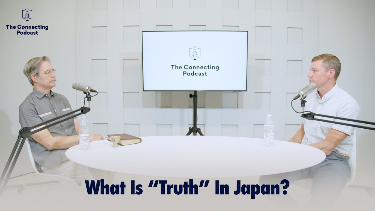What Is "Truth" In Japan? | The Connecting Podcast - YouTube