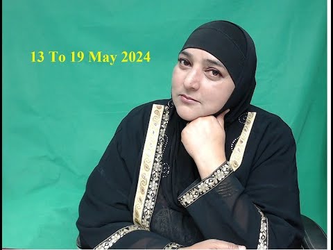 Rifat Fatima Live Stream. 13 To 19 May 2024 .weekly horoscope ...