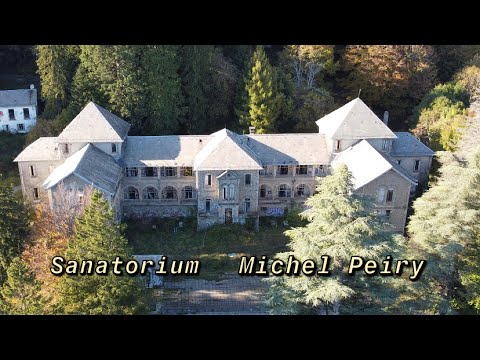 Sanatorium Michel Peiry | Urbex | FLAVIENPROSPECT - YouTube