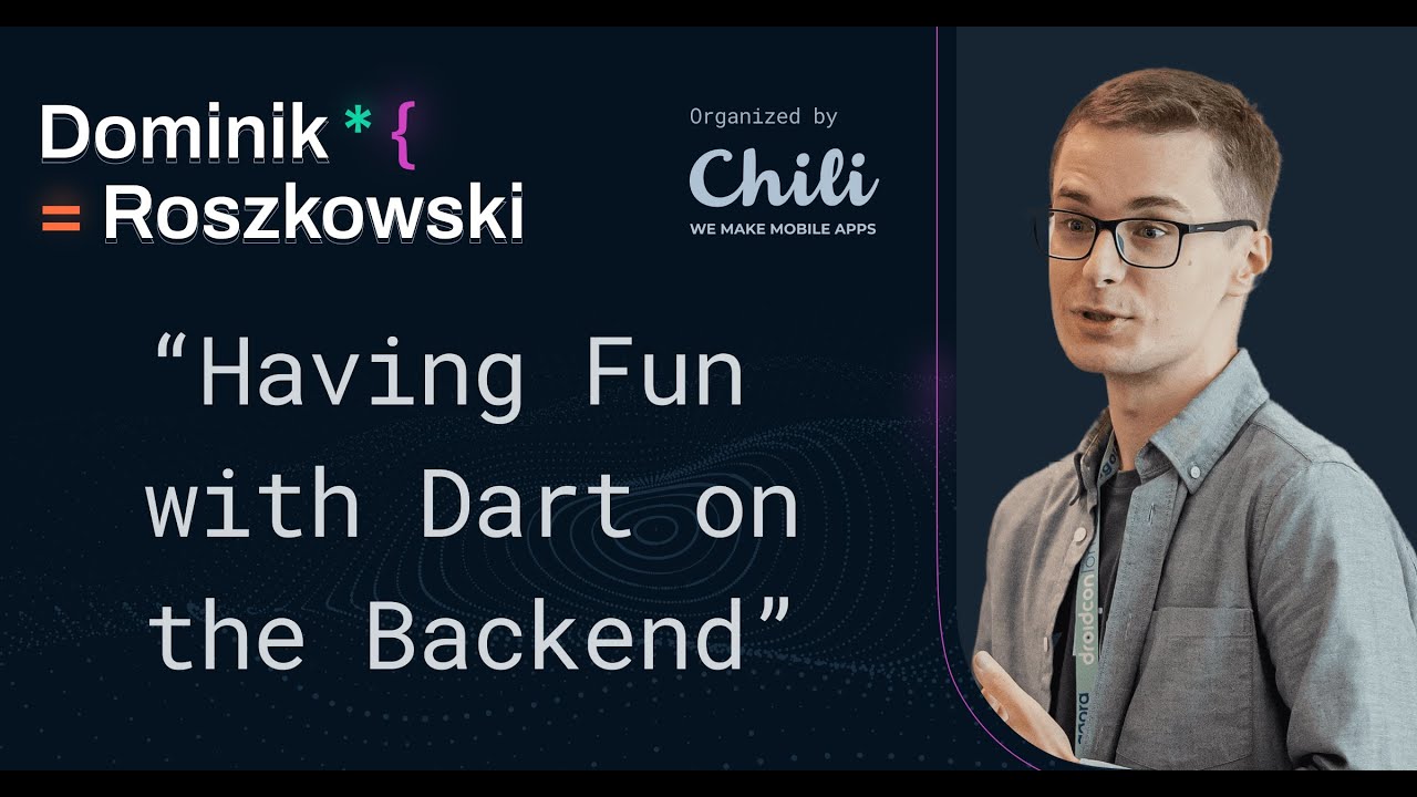 Having Fun With Dart On The Back-end | Dominik Roszkowski | MDL Meetup #17 - YouTube