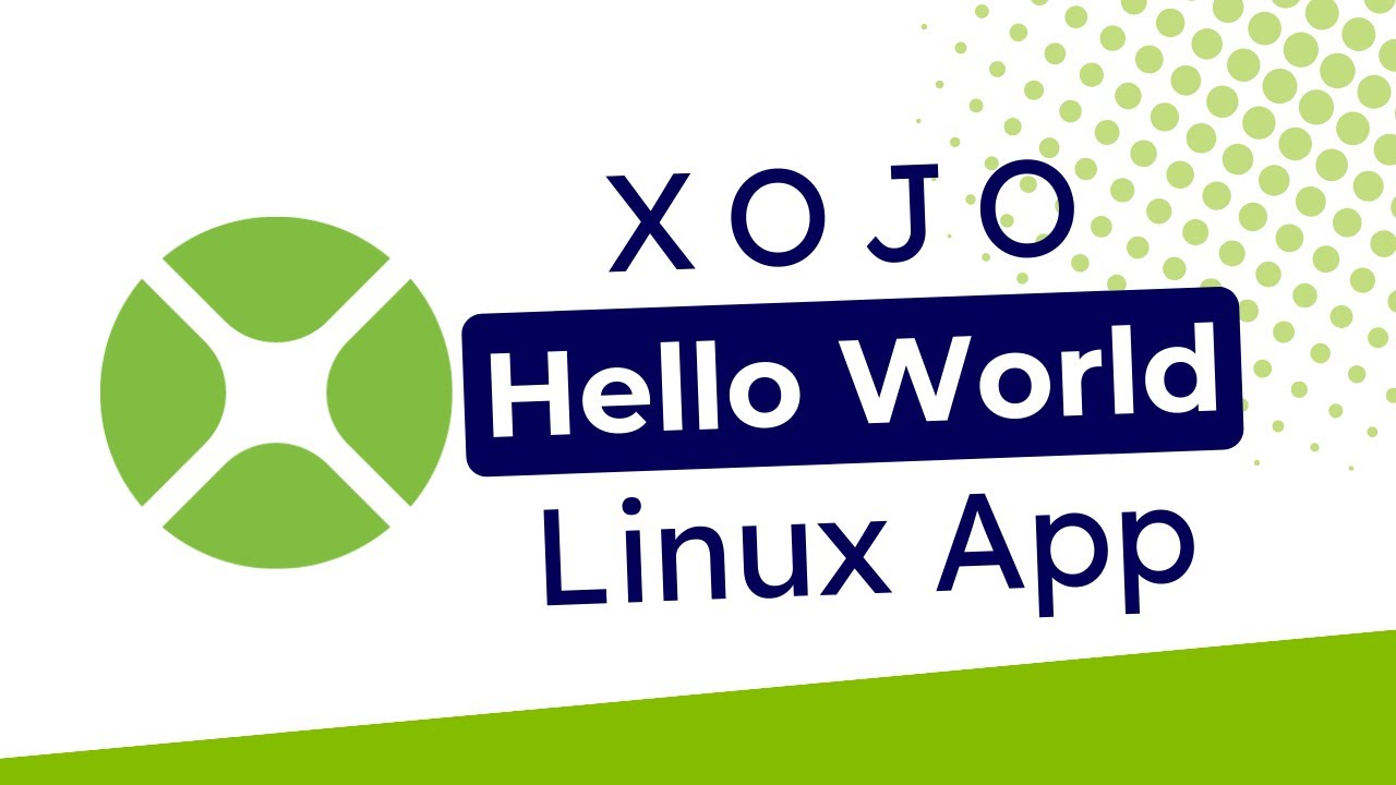 Xojo on Linux: Create Your First 'Hello World' Desktop App - YouTube