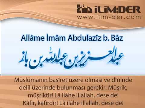 Şeyx Abdulaziz bin Baz.Men musəlmanam deyib şirk qoşan kişinin hökmü.