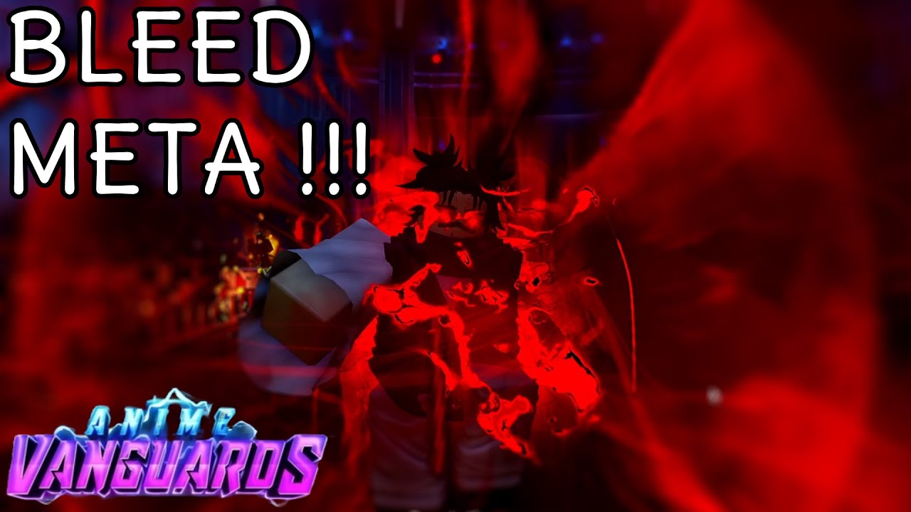 BEST BLEED UNIT IN UPDATE 1 OF ANIME VANGUARDS !!! (Evo- Choso Showcase ...