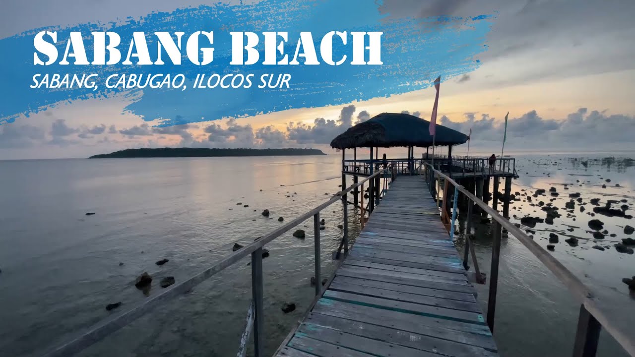 Sabang Beach - Sabang, Cabugao, Ilocos Sur - YouTube