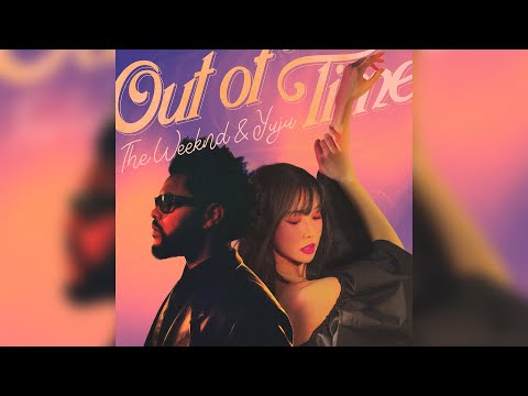 The Weeknd - Out Of Time (ft. YUJU)