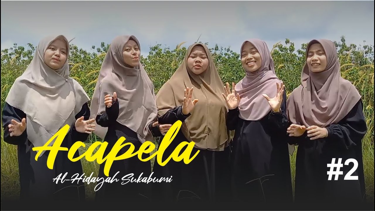 Acapela Santriwati Al-Hidayah - JUARA 2 Lomba Vidio Pendek Hari Santri ...
