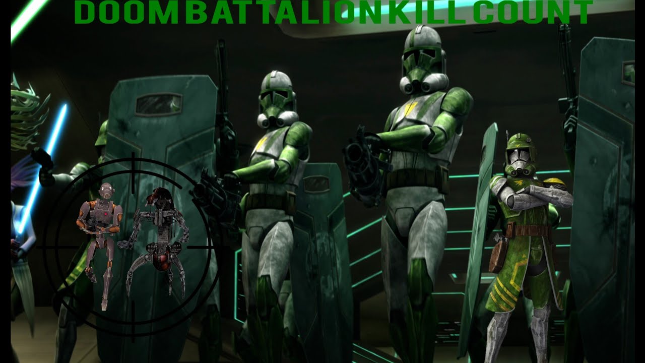 Star Wars Doom Battalion Kill Count - YouTube