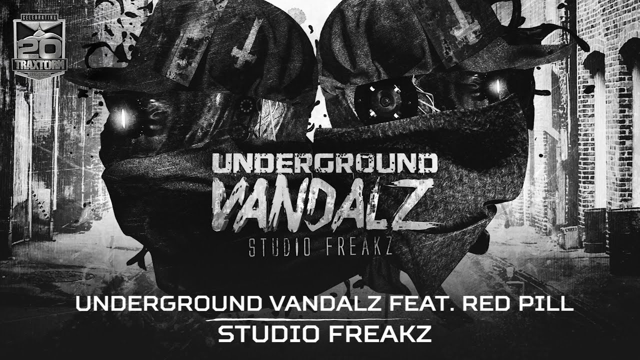 Underground Vandalz feat. Red Pill - Studio freakz (Brutale 007 ...