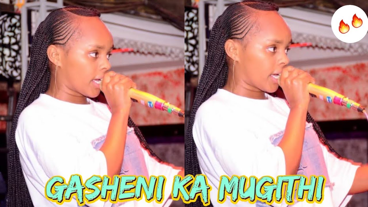 GASHENI KA MUGITHI🔥🔥LATEST BANGER UTAPENDAAA💥🤪MUST WATCH‼️ - YouTube
