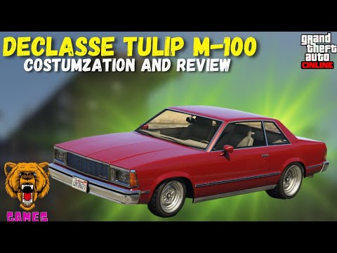 Declasse tulip M-100 costumzation and review. is it worth buying. gta5 ...