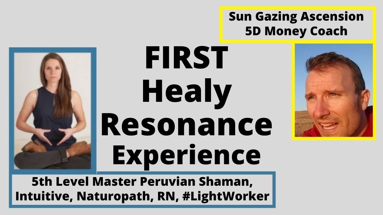 FIRST HEALY RESONANCE EXPERIENCE 5th Level Peruvian Shaman Tries Healy ...