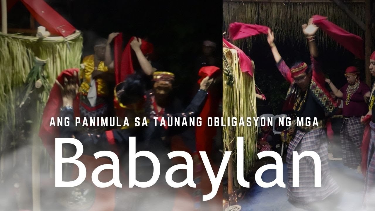 Taunang pagtitipon ng mga BABAYLAN | Panimulang ritwal | TULUMANON ...