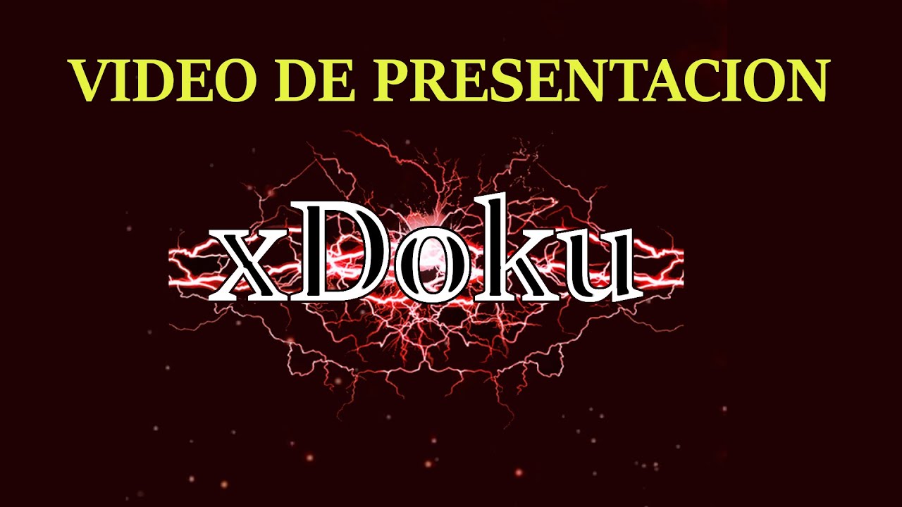VIDEO PRESENTACION / xDoku - YouTube