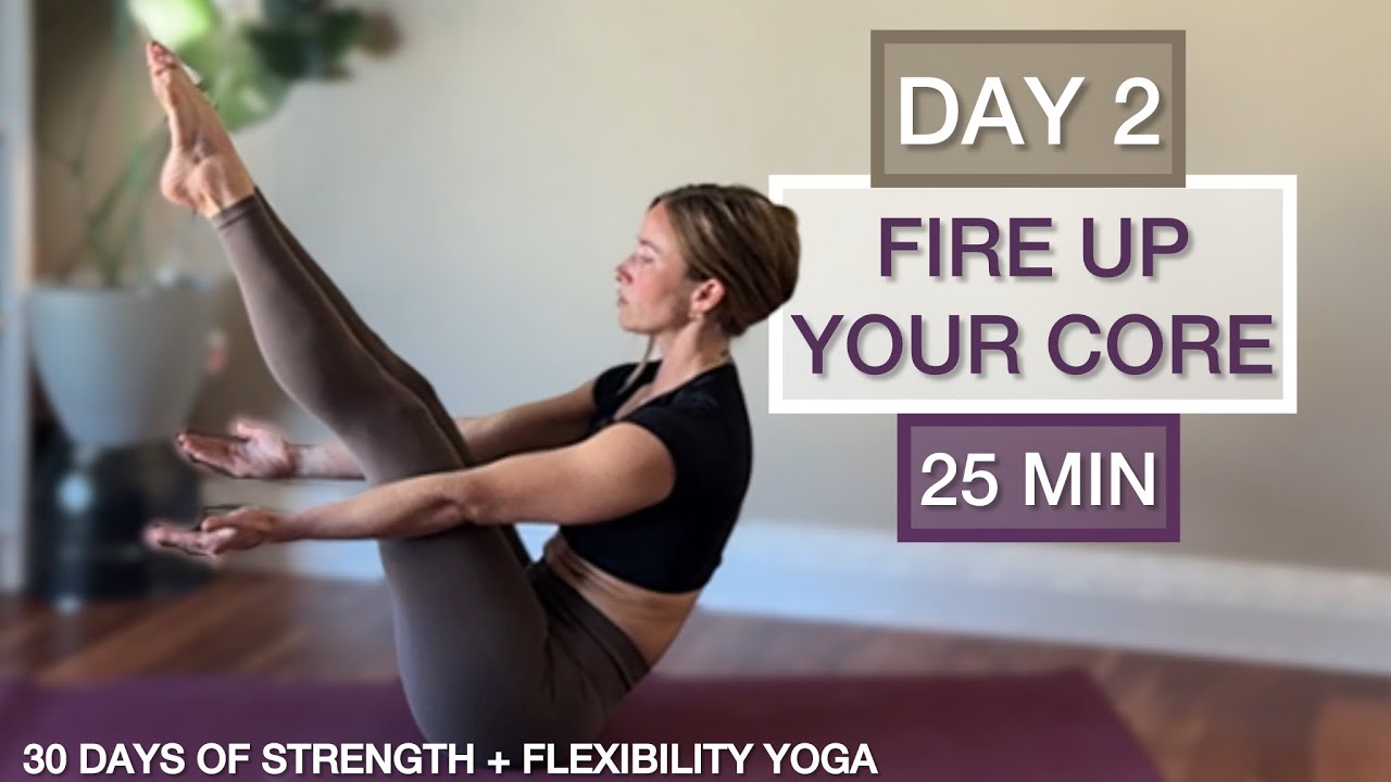 Day 2: Core Ignition - Power From Within - 30 Days of Strength ...