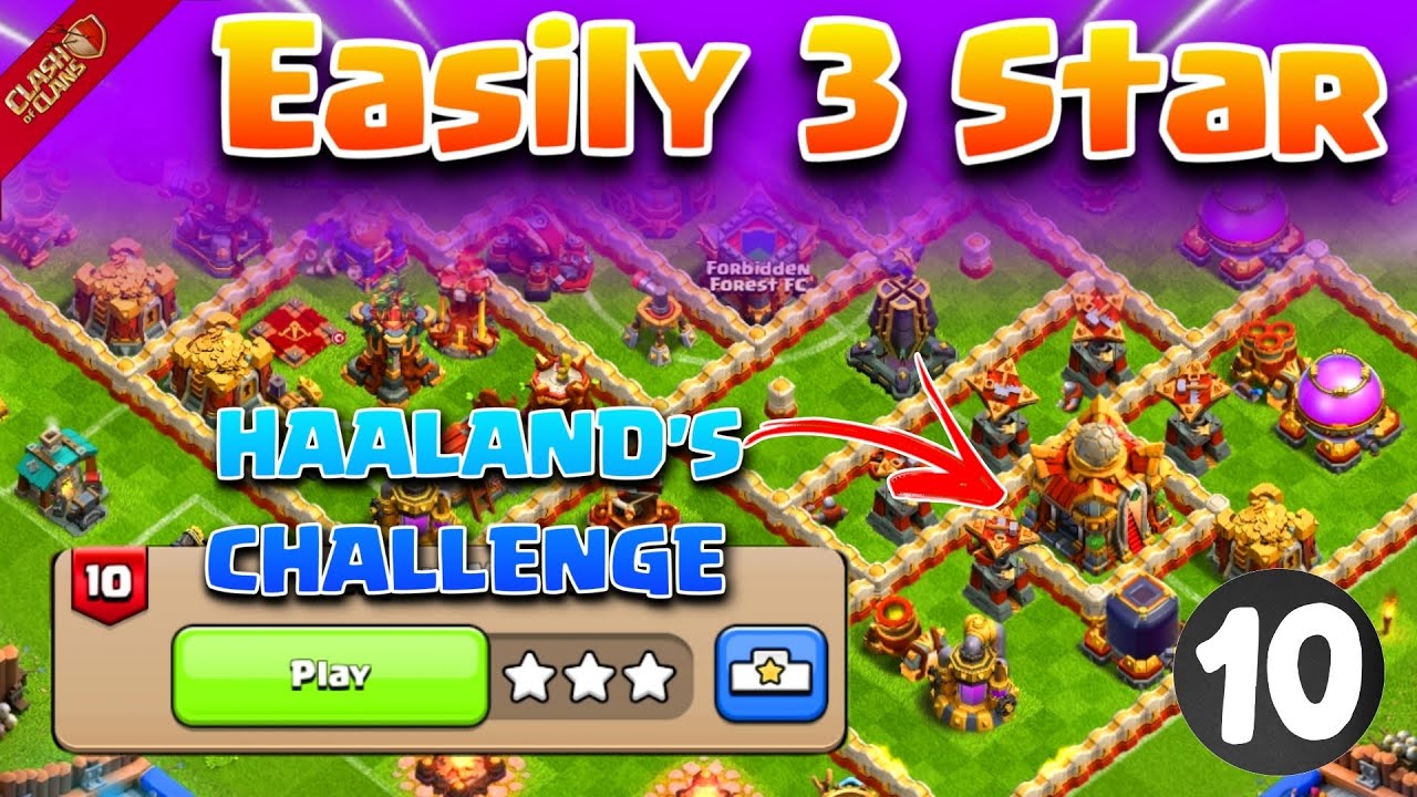 How To 3 Star Trophy Match Haaland Challenge No 10 - coc | नया Haaland ...