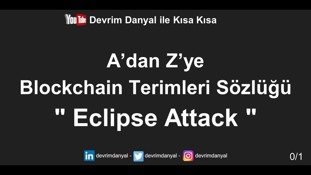 Eclipse Attack Nedir ? Kısa Kısa Blockchain Blokzinciri Kriptopara ...