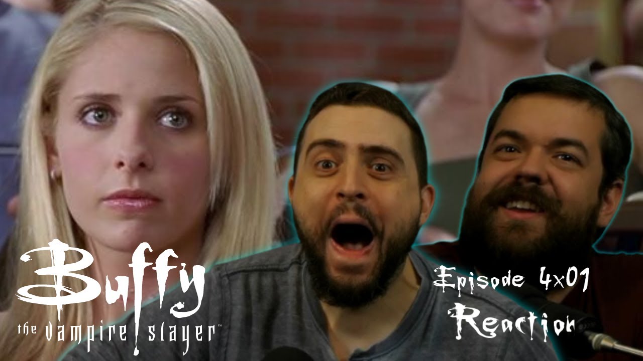Buffy the Vampire Slayer 4x01 ' The Freshman' Reaction!! - YouTube