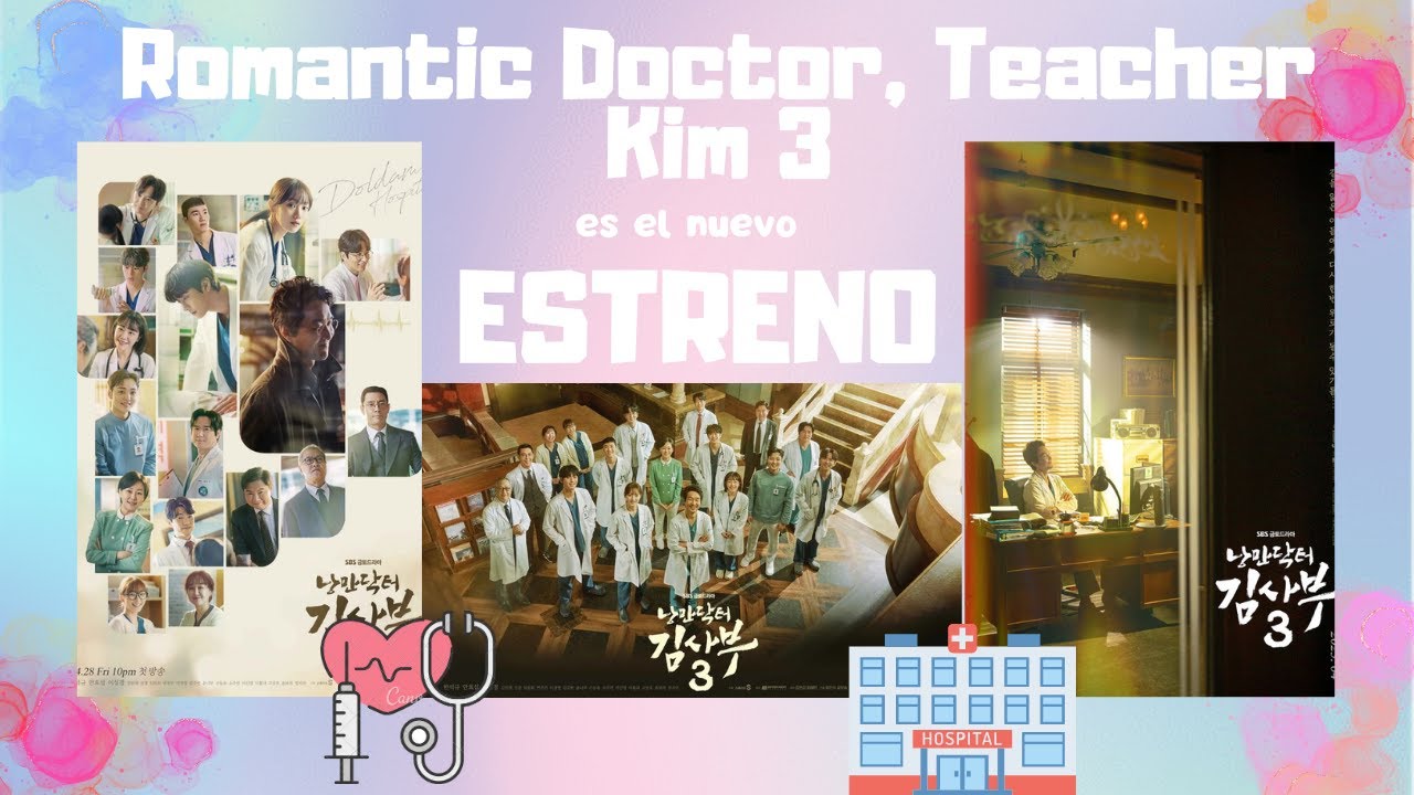 El kdrama más esperado "Romantic Doctor, Teacher Kim 3" Por fin SE ...
