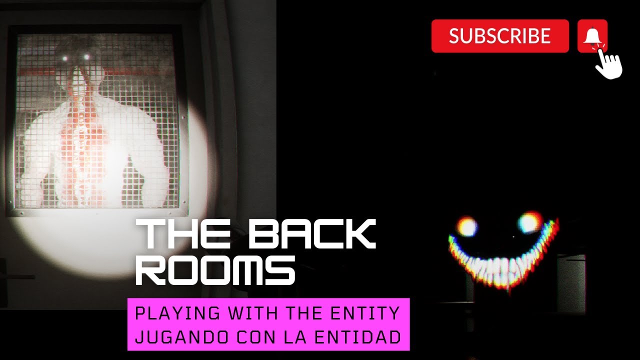 BACK ROOMS PLAYING WITH THE ENTITY/JUGANDO CON LA ENTIDAD - YouTube