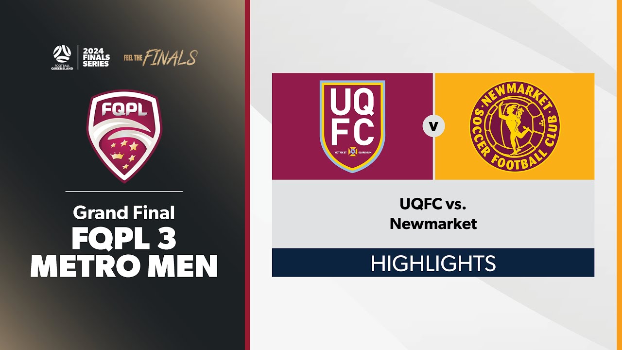 FQPL 3 Metro Men Grand Final - UQFC vs. Newmarket Highlights - YouTube