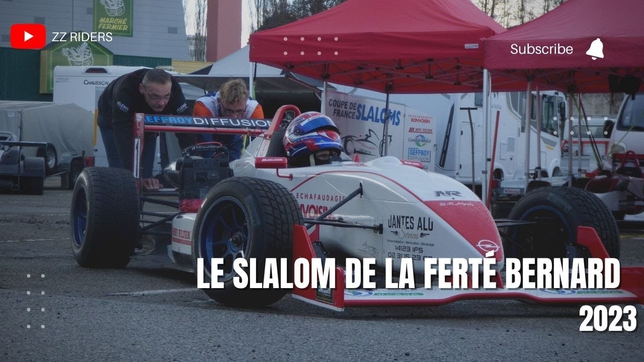 LE SLALOM DE LA FERTÉ BERNARD 2023 - YouTube