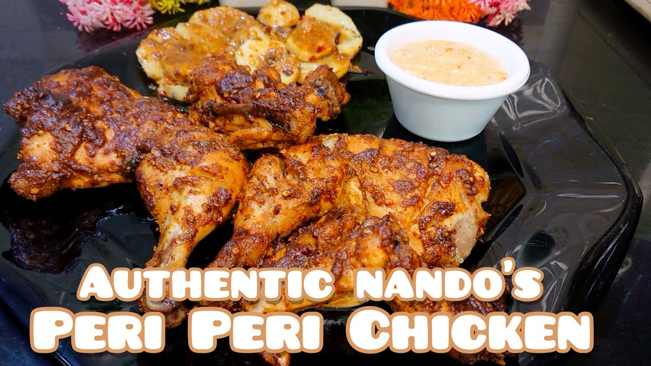 Nandos Peri Peri chicken and sauce authentic recipe with simple ...