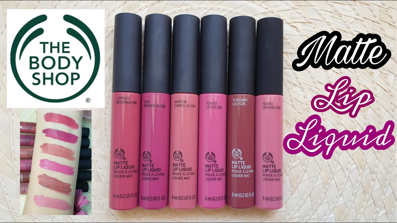 The Body Shop MATTE LIP LIQUID || Swatches & Review - YouTube