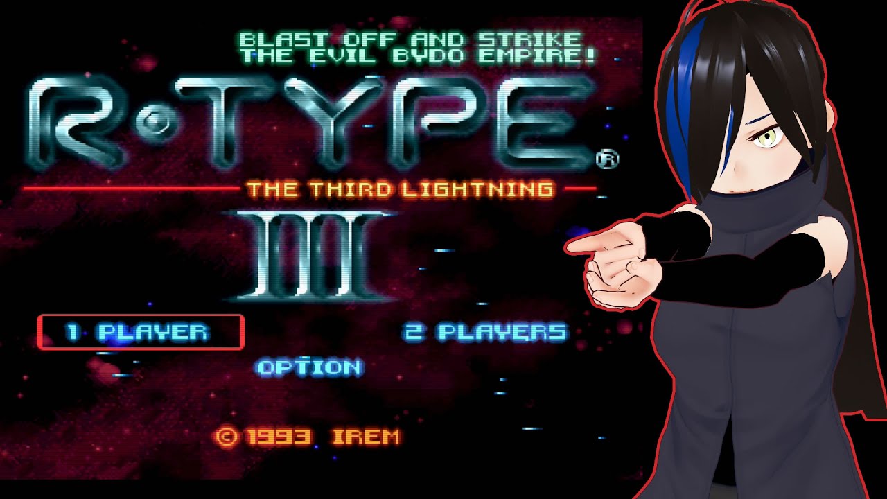 [R-TYPE III -THE THIRD LIGHTNING] 年末 R-TYPE 週間 3日目 - YouTube