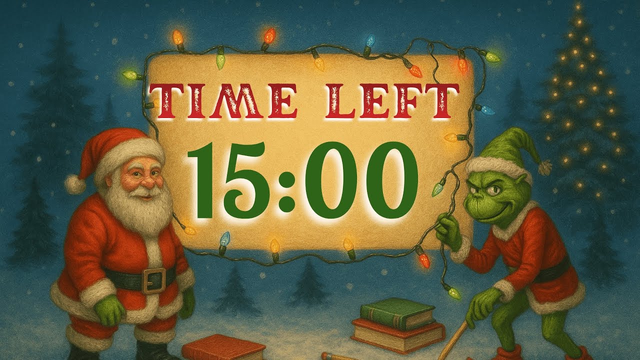 15 Minute Christmas Timer 🎄| Santa & Grinch Inspired Countdown - YouTube
