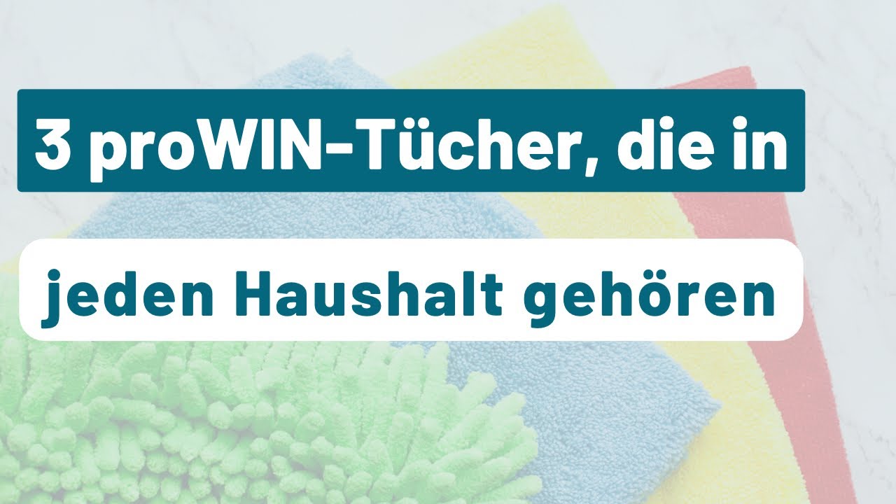 3 proWIN-Tücher, die jeder Haushalt haben muss - YouTube