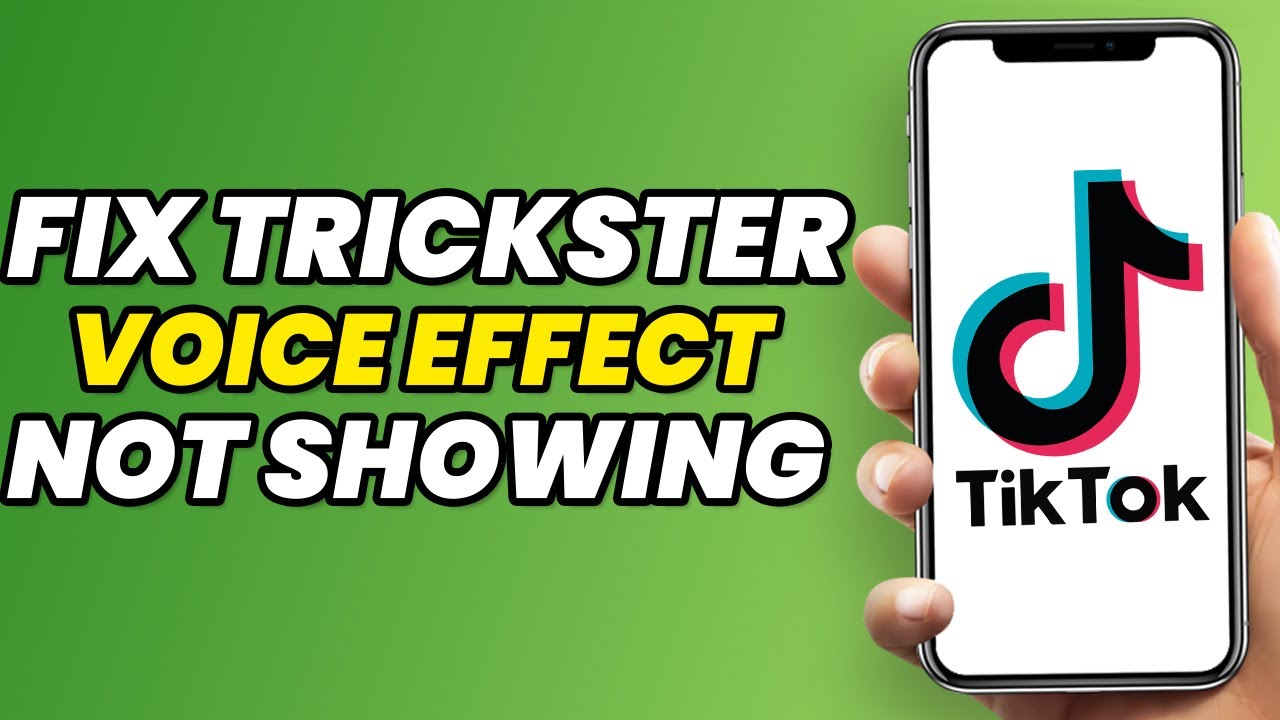 How to Fix Trickster Voice Effect Option Not Showing on TikTok Problem ...