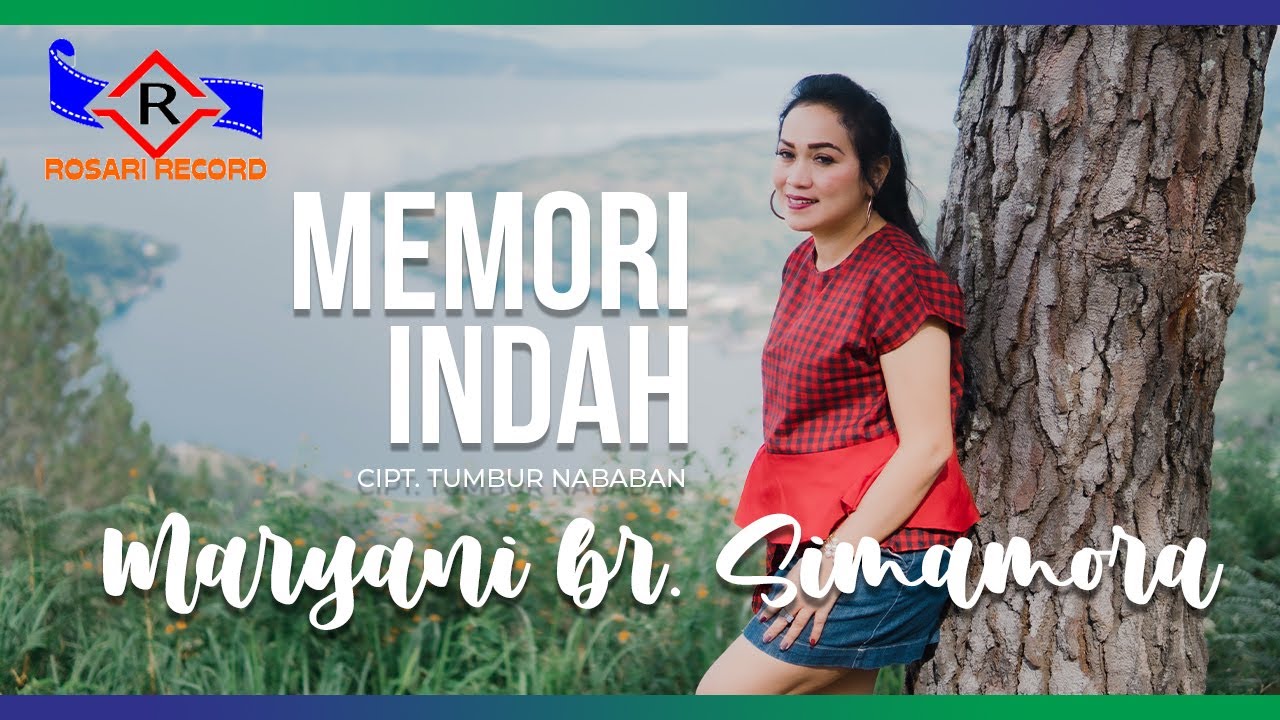 MEMORI INDAH - Maryani Simamora | Remix Lagu Batak Terbaru 2021 - YouTube