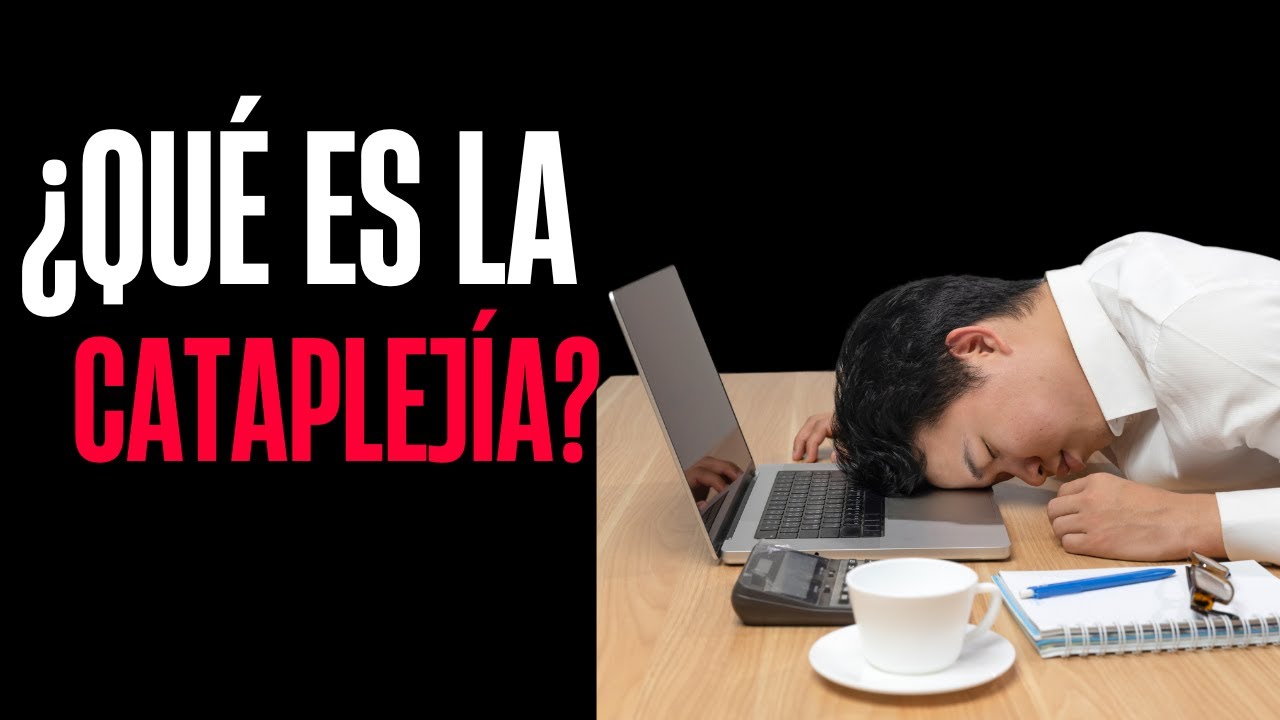 ¿Qué es la Cataplejía? - CATAPLEXIA - Cómo, Cuando, CAUSAS, TRATAMIENTO ...