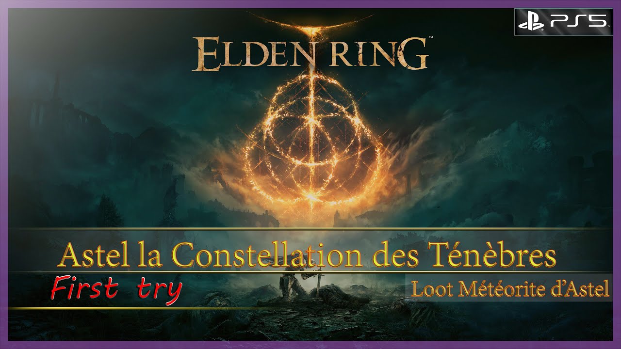 ELDEN RING, Mini Boss, Astel la Constellation des Ténèbres, Fr - YouTube