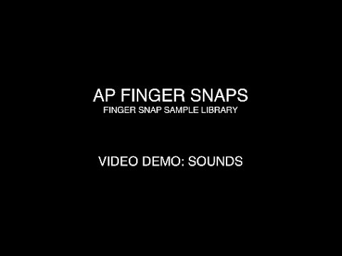 AP Finger Snaps Sample Library - Sounds Video Demo - YouTube