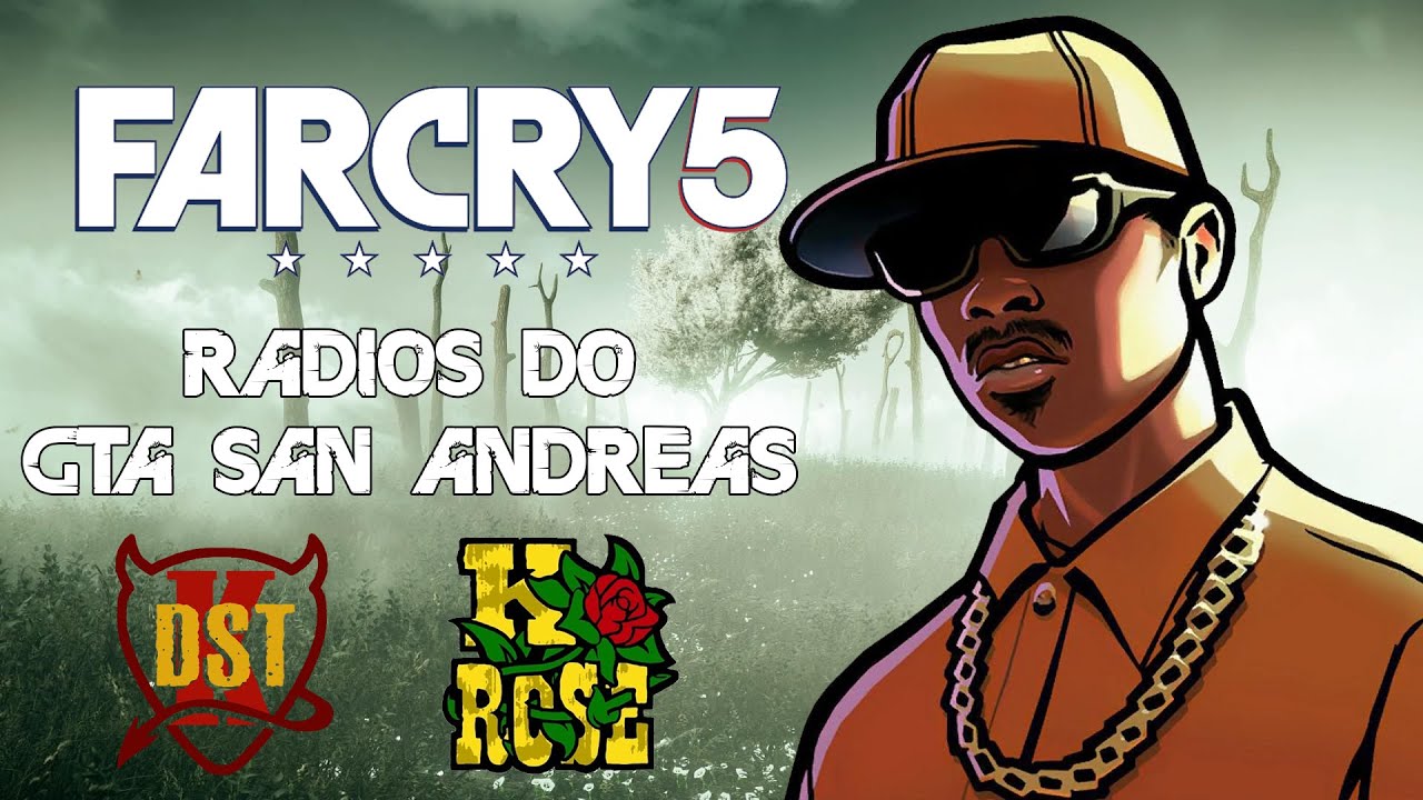Far Cry 5 PC - Rádios K-Rose e K-DST (GTA SA) [Made in 314] - YouTube