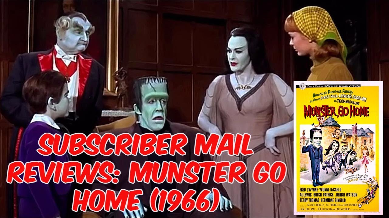 Subscriber Mail Reviews: Munster Go Home (1966) Review - YouTube