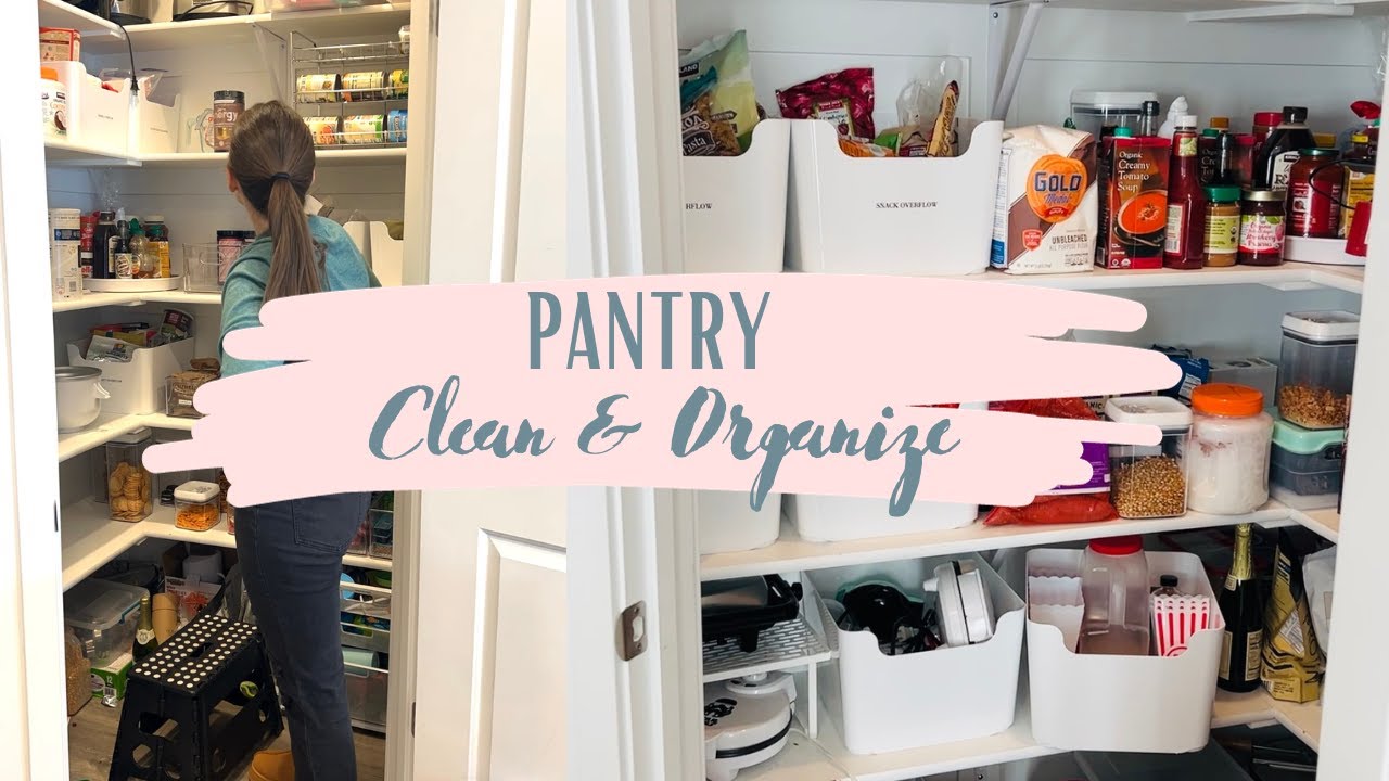 Clean and Organize Pantry - YouTube