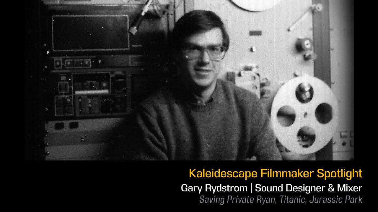 Kaleidescape Filmmaker Spotlight: Gary Rydstrom’s Inspirations - YouTube