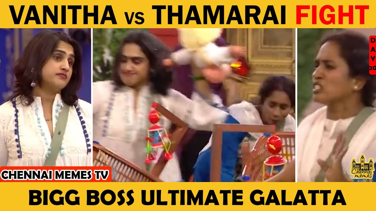 Vanitha vs Thamarai Fight | Bigg Boss Ultimate Galatta | Day - 20 ...