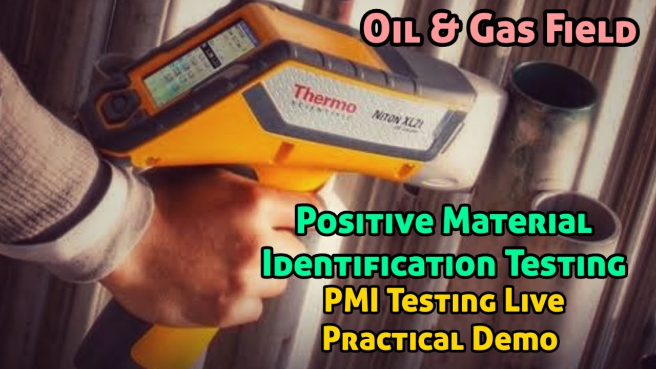 #pmitesting #oilandgas positive Material identification Testing | How ...