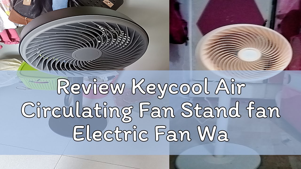 Review Keycool Air Circulating Fan Stand fan Electric Fan Wall Mounted ...