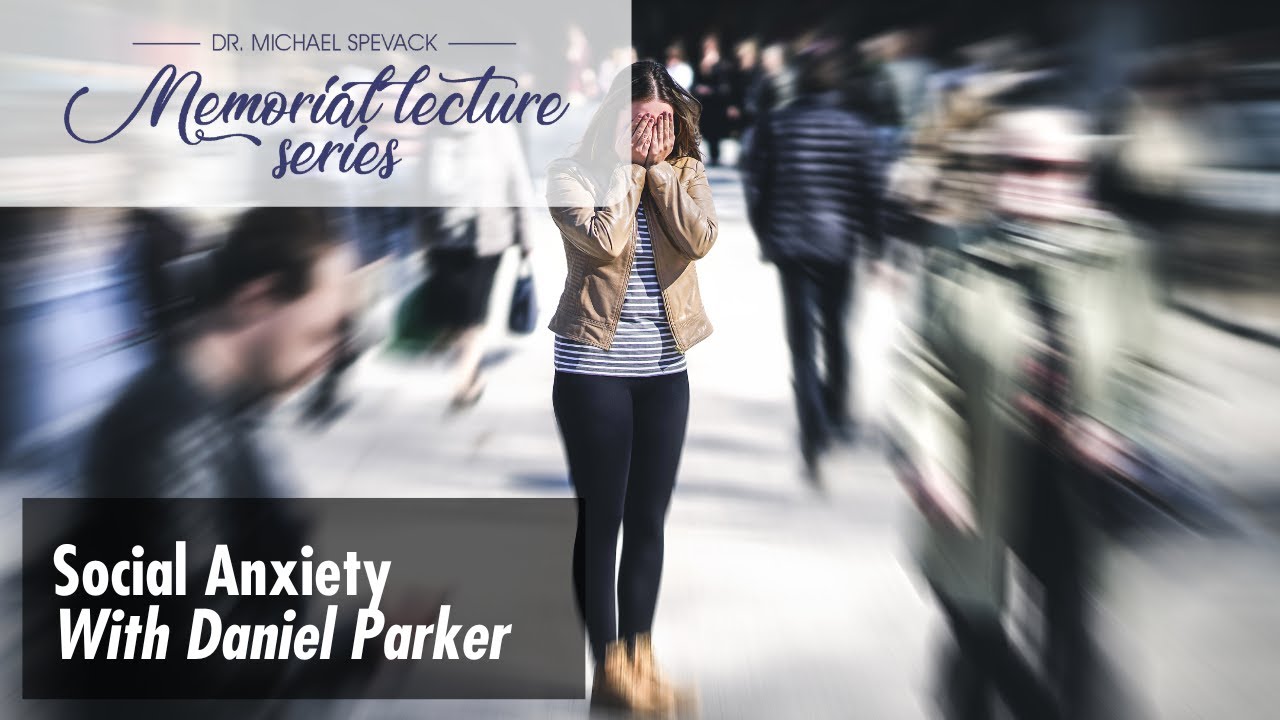 Social Anxiety with Daniel Parker - YouTube