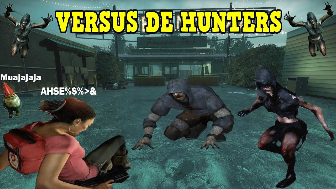 L4D2: Versus De Hunters (HUNTER VERSION MUJER) - Feria Siniestra - Loquendo - YouTube