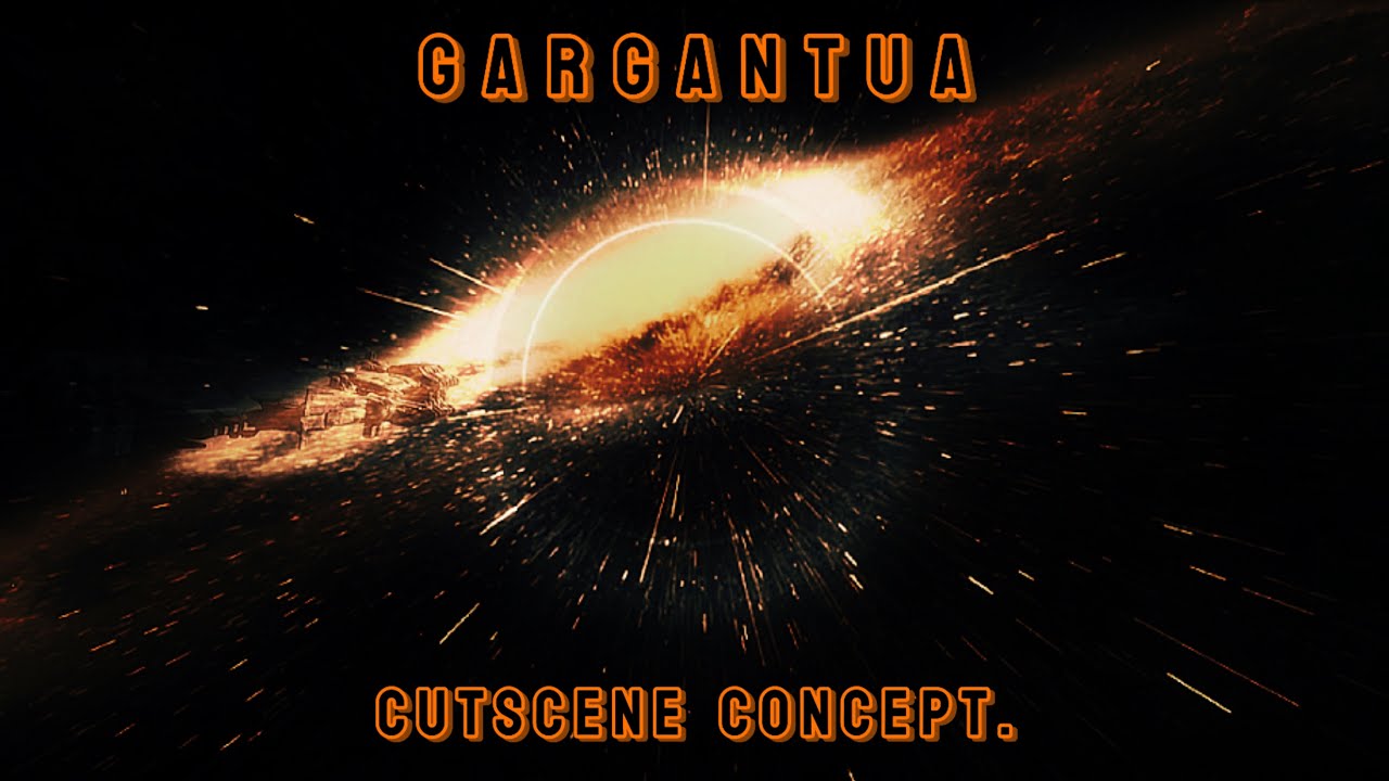 Gargantua cutscene concept V1! - YouTube
