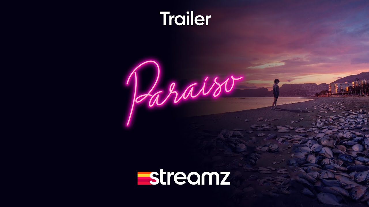 Paraíso | Trailer | Serie | Streamz - YouTube