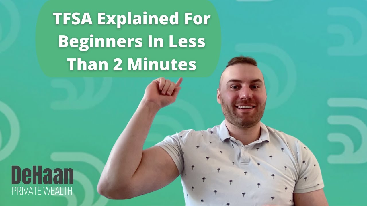 TFSA Explained For Beginners In Less Than 2 Minutes - YouTube