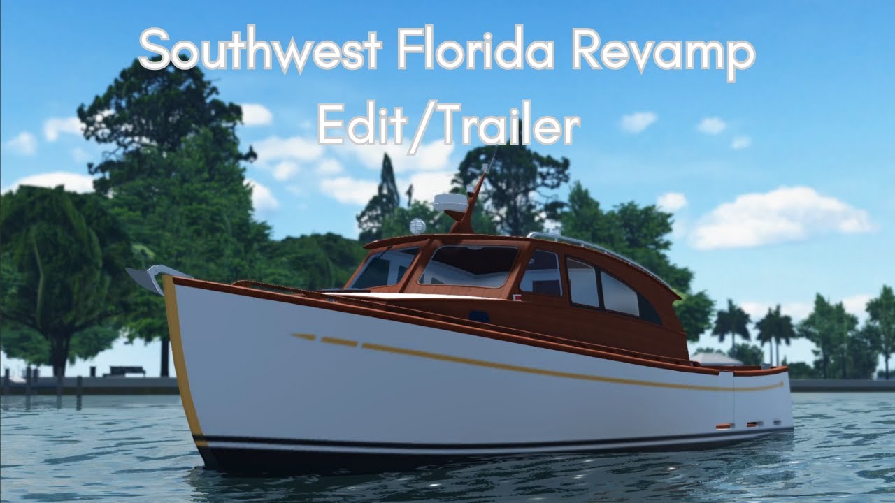 Southwest Florida Revamp Edit/Trailer | Southwest Florida Roblox - YouTube