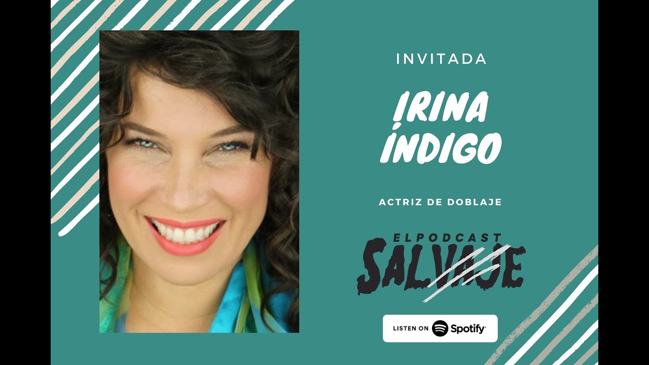 Irina Índigo en El Podcast Salvaje - YouTube