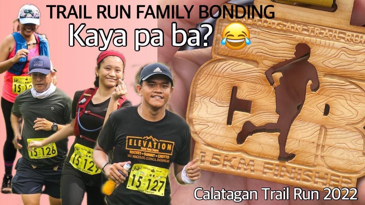 CALATAGAN TRAIL RUN - YouTube